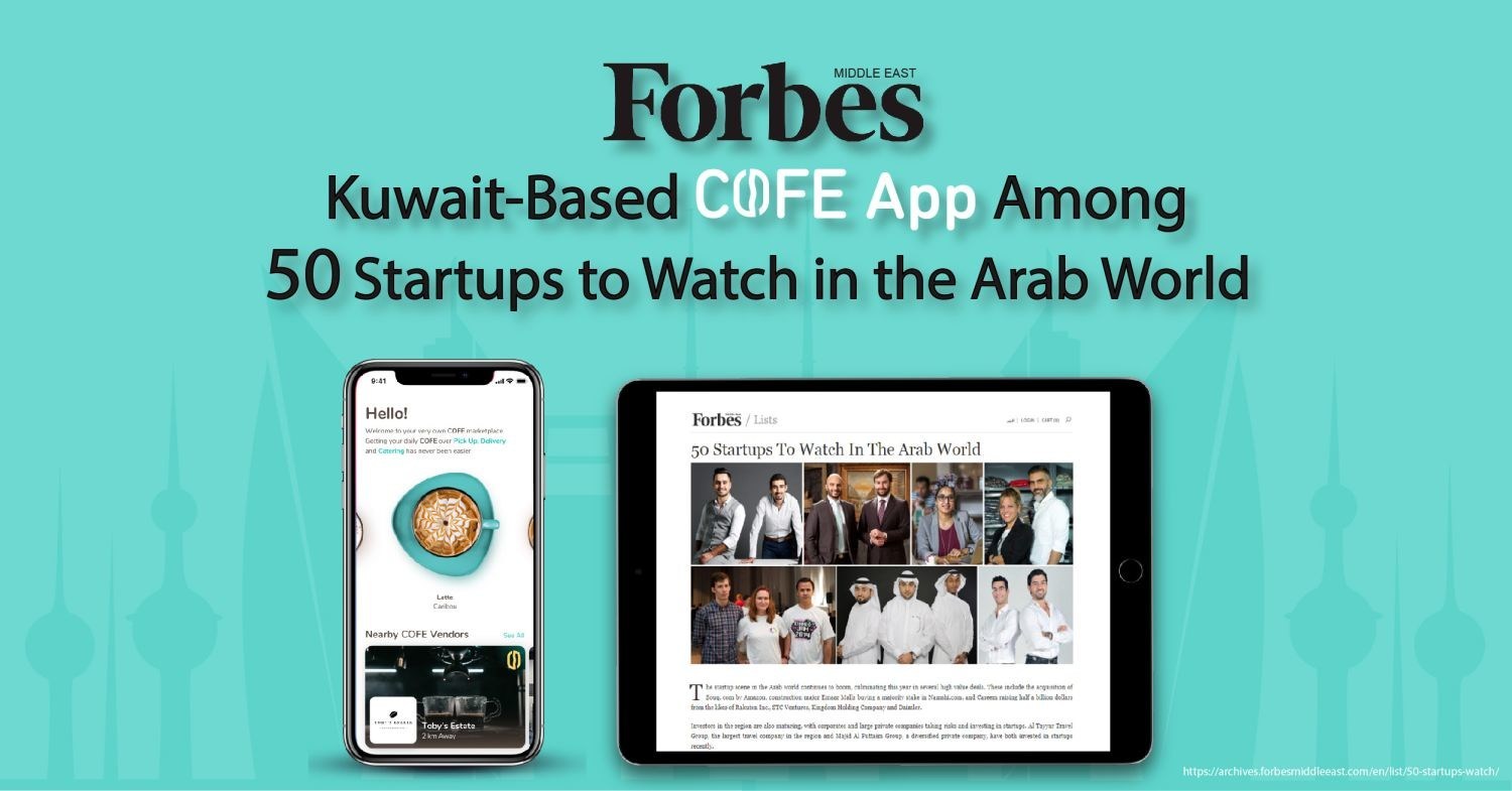 Kuwait-based COFE App "One of the Top 50 Startups to Watch For," Says ...