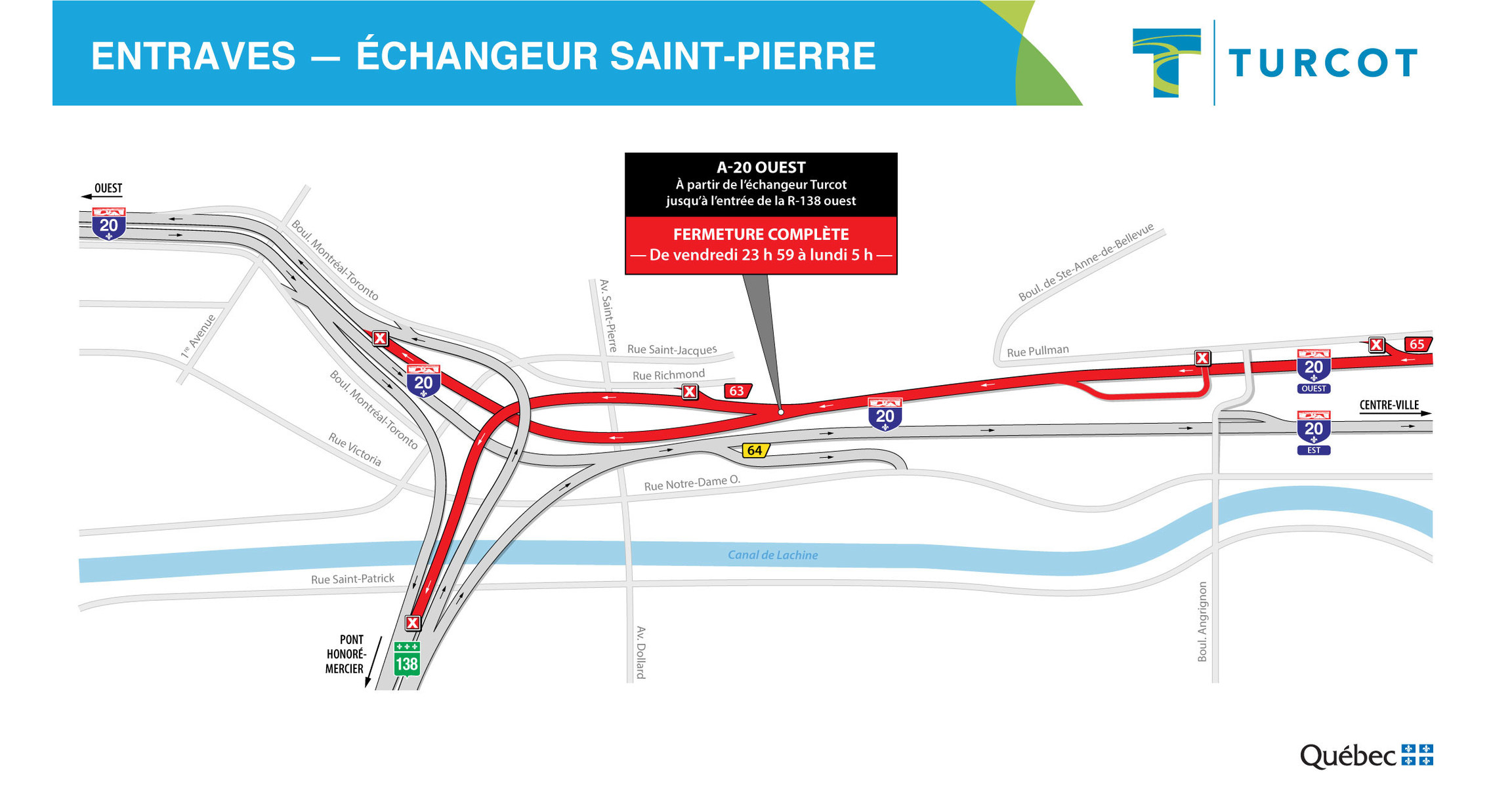 Projet Turcot - Fermetures importantes dans le secteur de l'échangeur ...