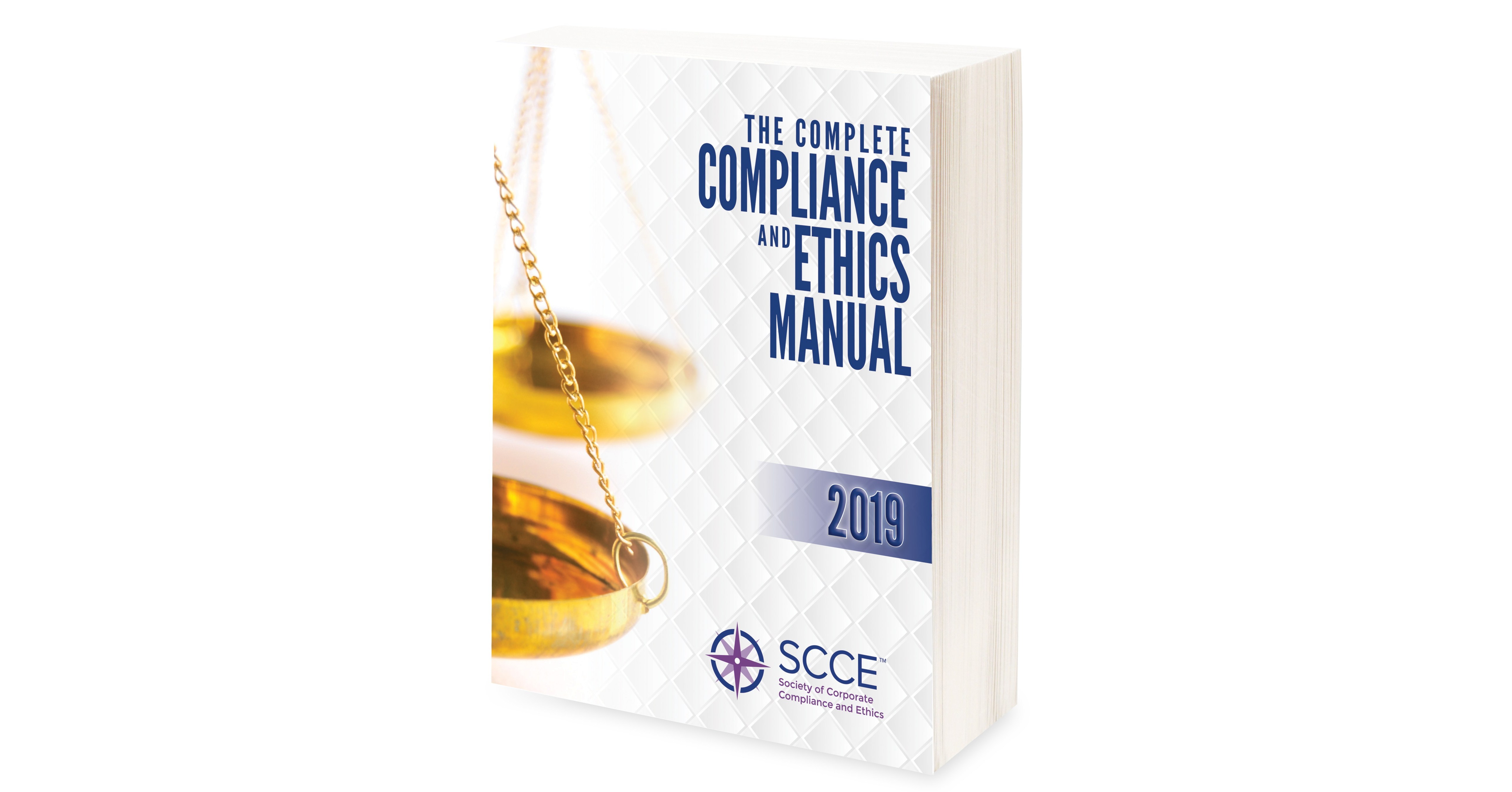 The Complete Compliance and Ethics Manual: Your go-to guide in print ...