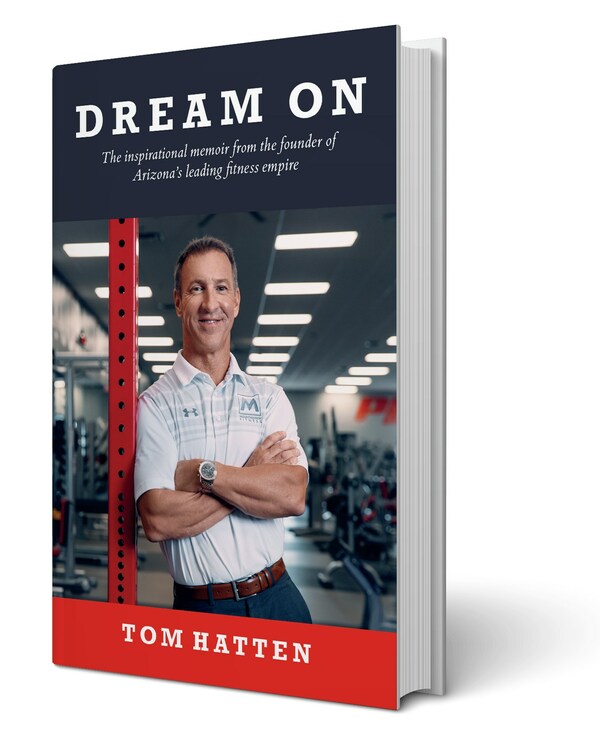 Mountainside Fitness Founder Tom Hatten Releases "Dream On" For Charity