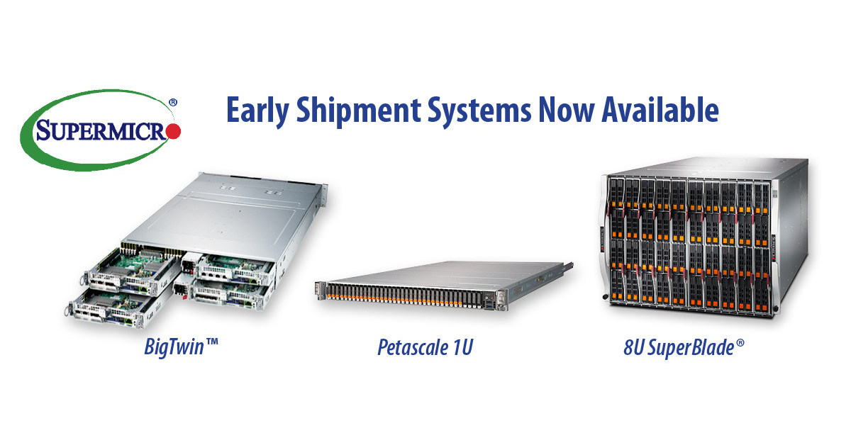Supermicro Offers Early Shipment Program for Server and Storage Systems ...