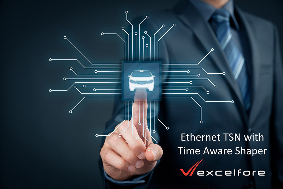 Excelfore Adds Time Aware Shaper To Ethernet Tsn Protocol Stack For In Vehicle Networks