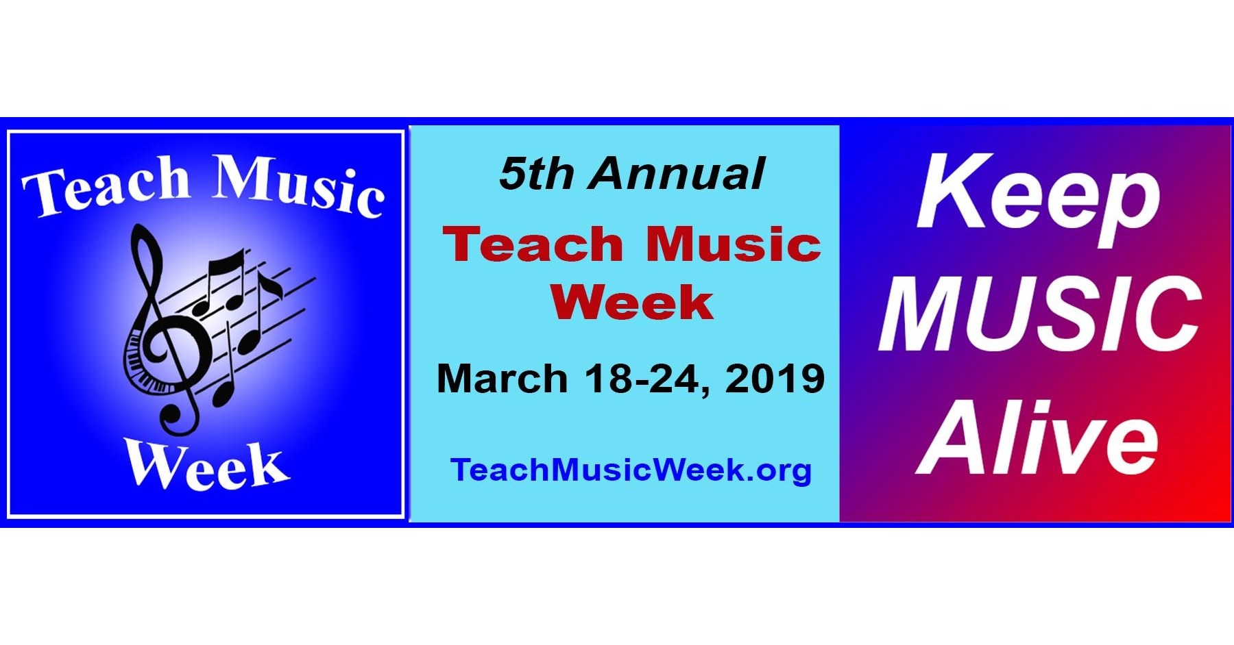 5th Annual Teach Music Week - March 18-24