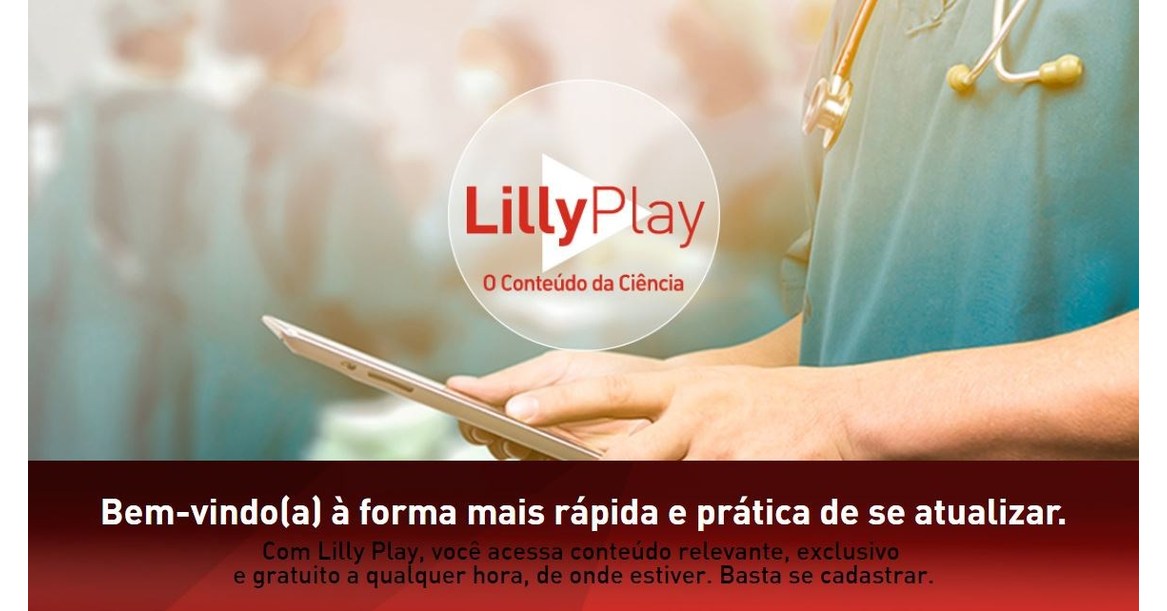 Lilly Play é a nova plataforma de streaming para médicos