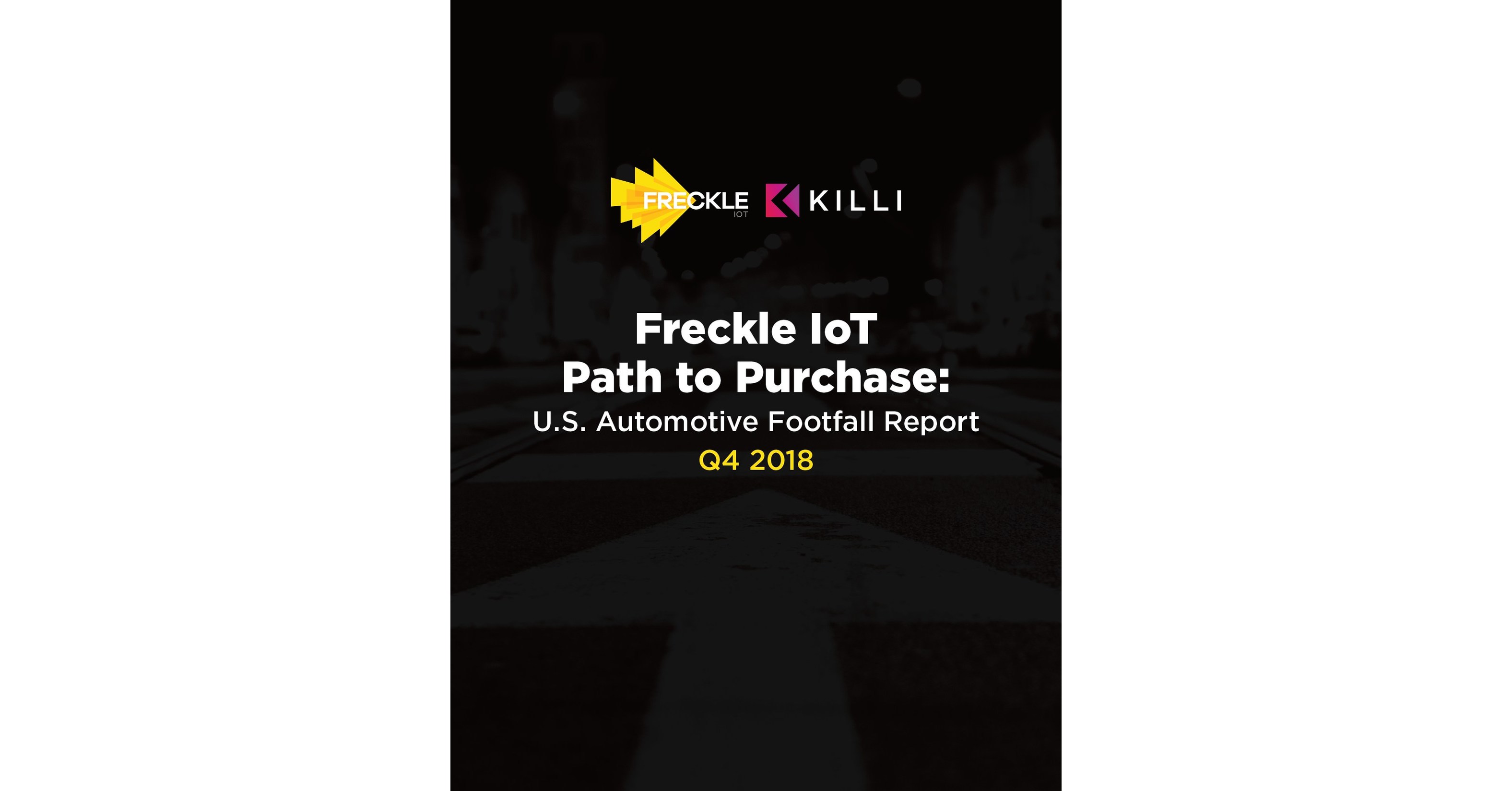 Freckle IoT and Killi Footfall Report Highlights the #1 Priority for U ...