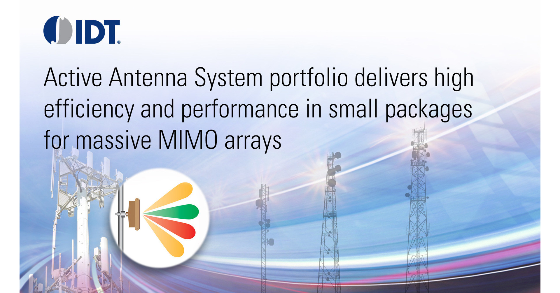 IDT Leads Growing AAS Market with Innovative Infrastructure Products ...