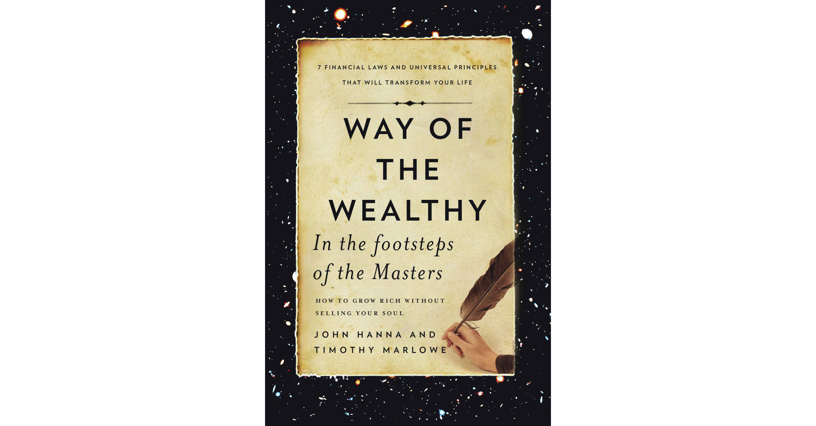 John Hanna Releases New Book Titled "Way of the Wealthy"