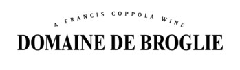 The Family Coppola Reveals Domaine de Broglie, Newest Vineyard And High ...