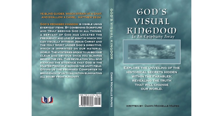 Dawn Michelle Mapes New Book, "God's Visual Kingdom is an Epiphany Away ...
