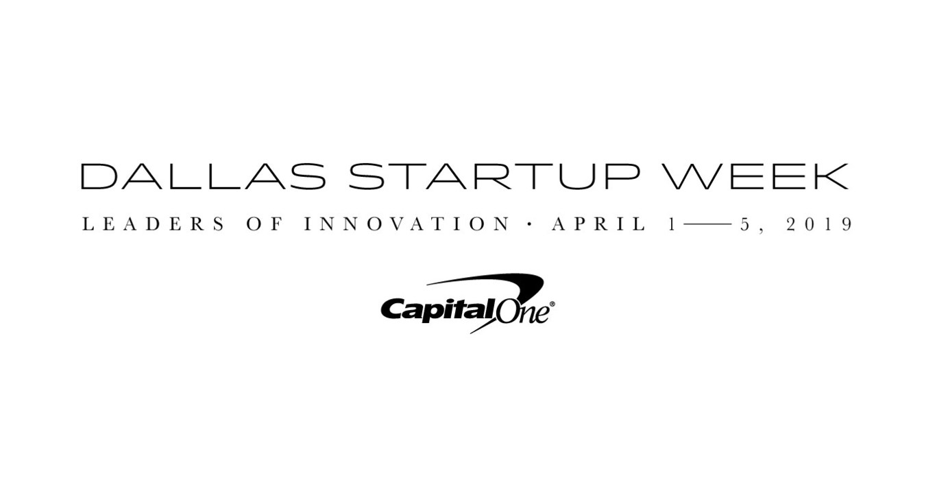 Dallas Startup Week Projected to Connect 10,000 Entrepreneurs and ...