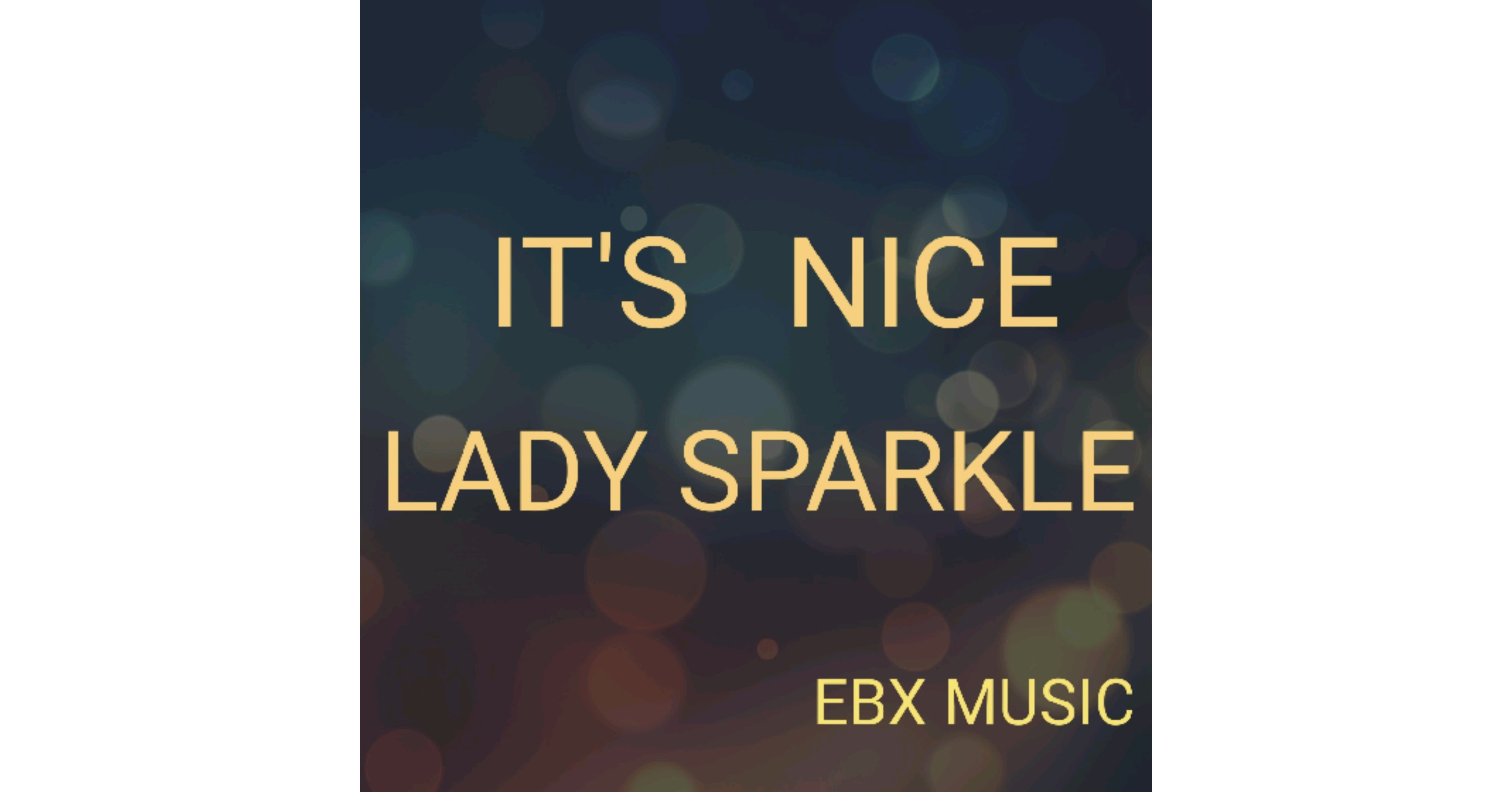 EBX Music Company Releases New Songs 'Beautiful Dream' and 'Sweetheart ...