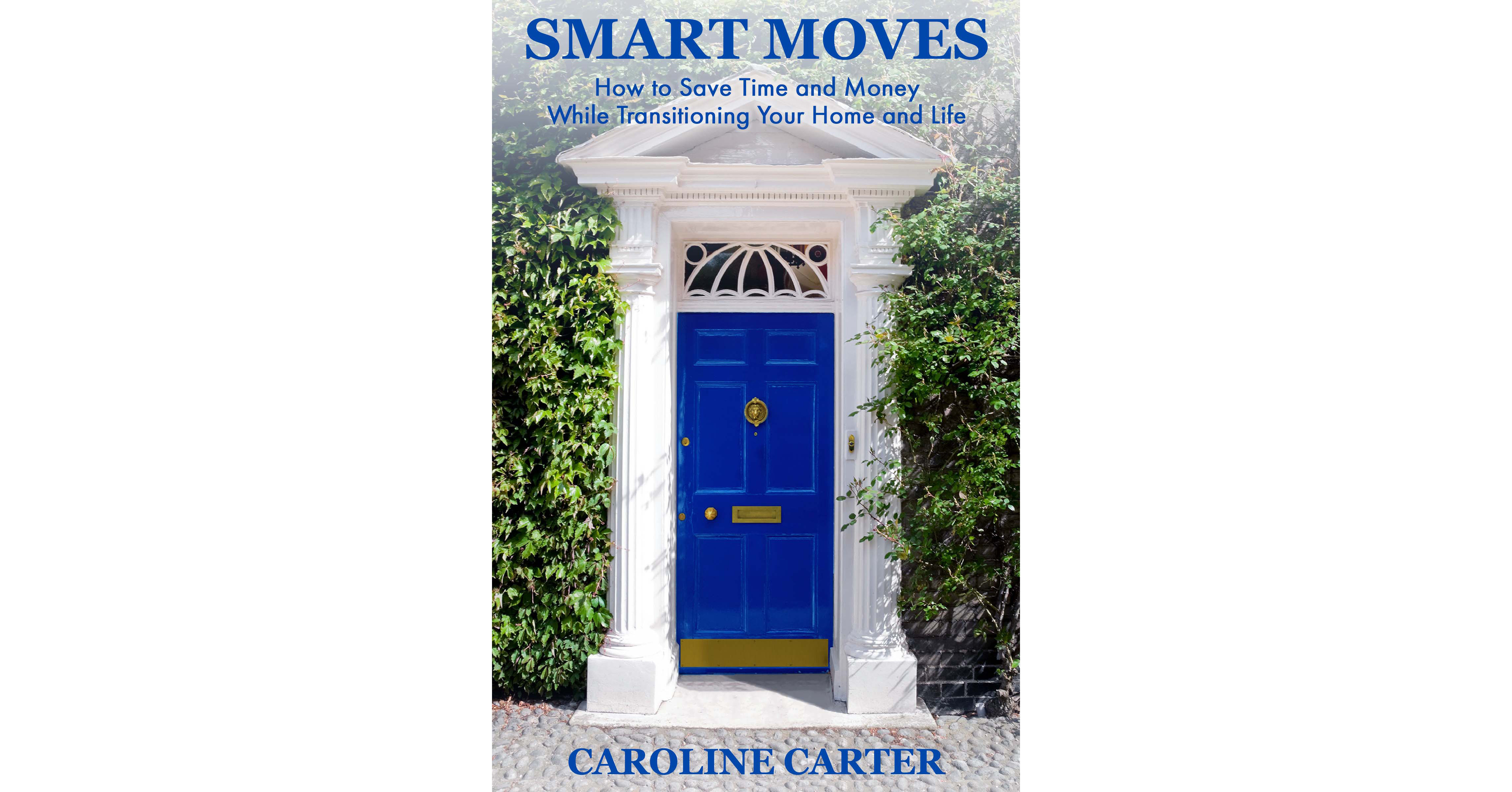 On Cusp of Spring Real Estate Market, Author Caroline Carter Releases ...