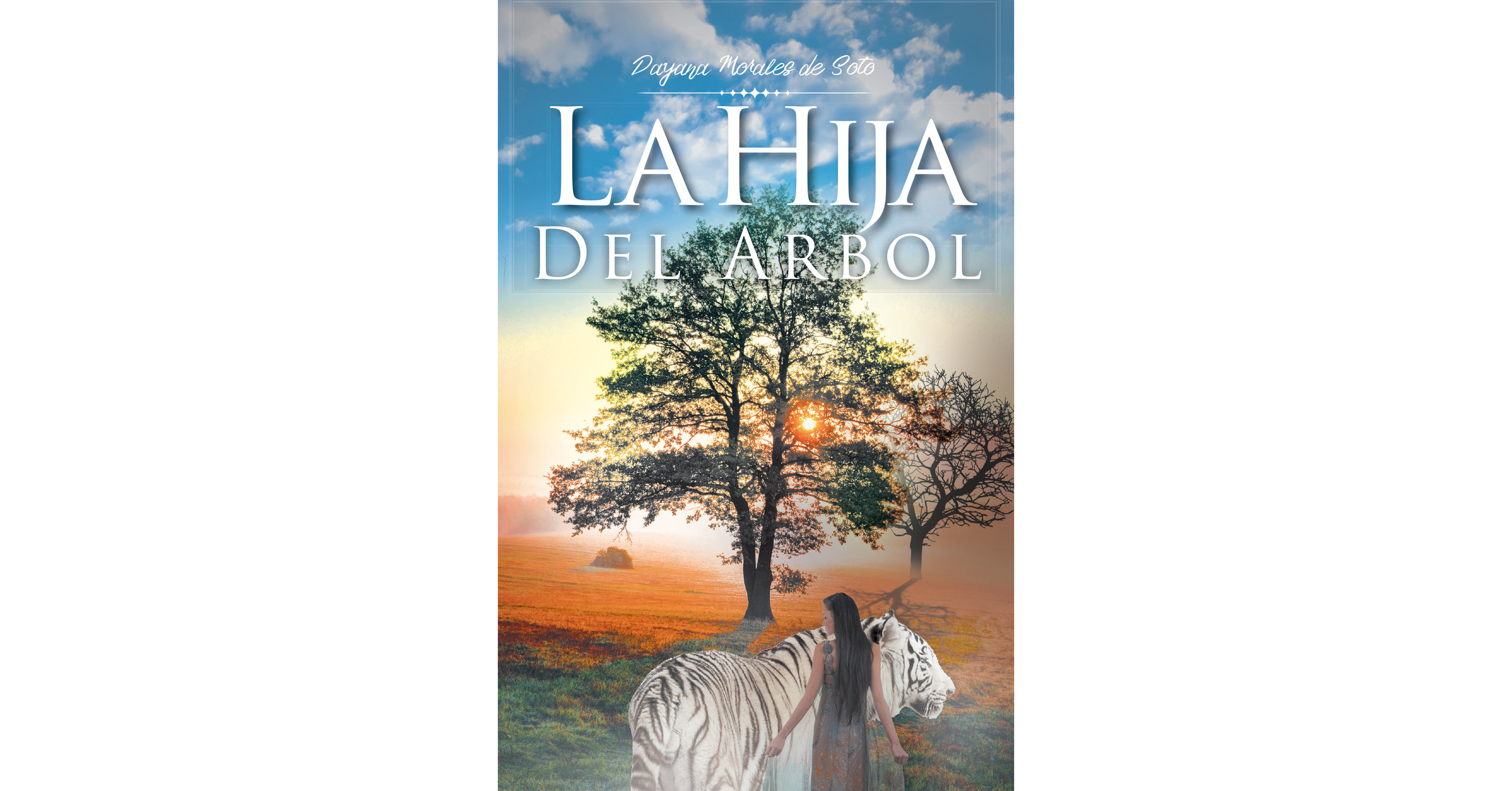 The new book by Dayana Morales de Soto, "The Daughter of the Tree ...