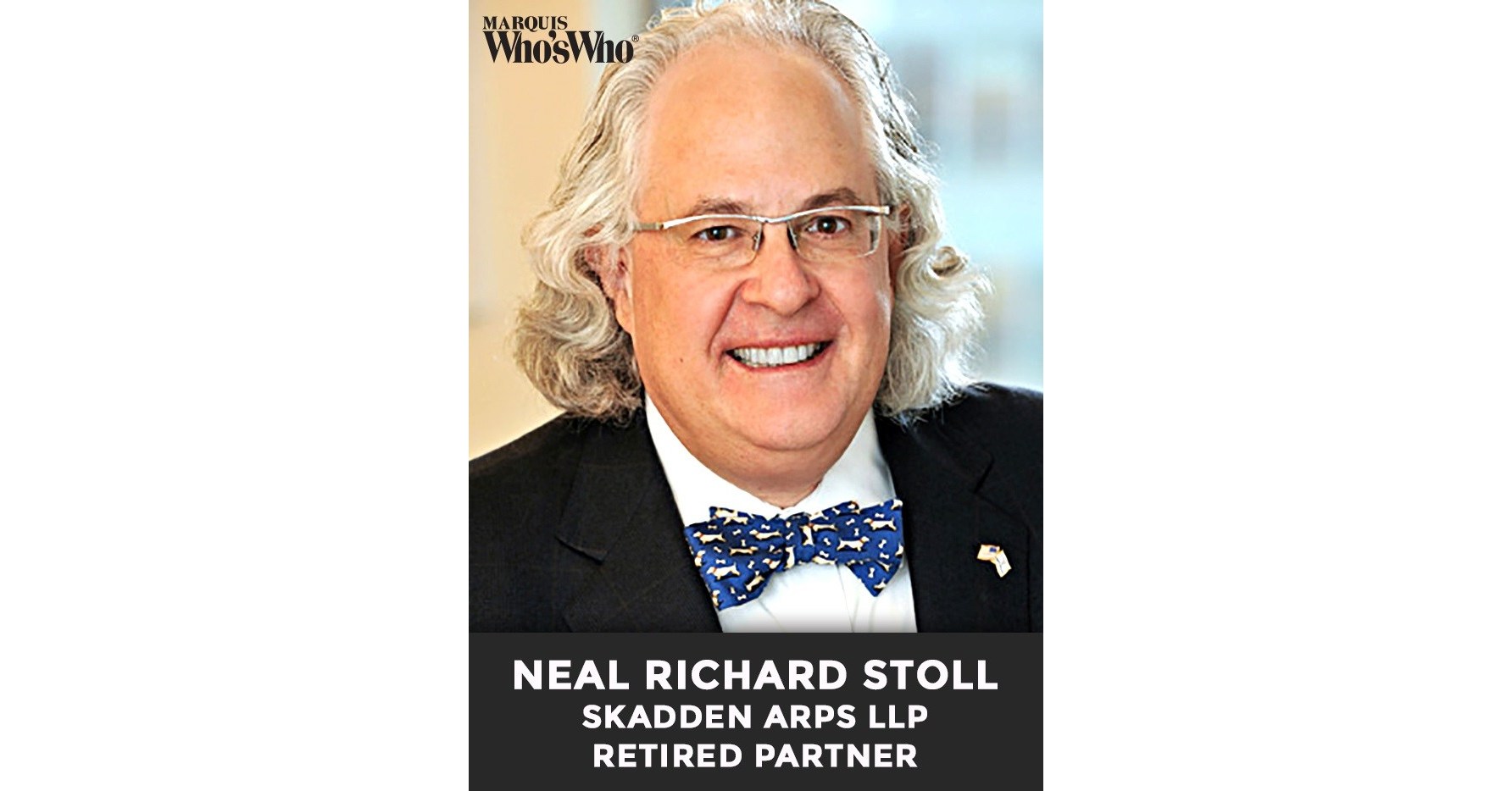 Neal Richard Stoll Recognized for Excellence in Law
