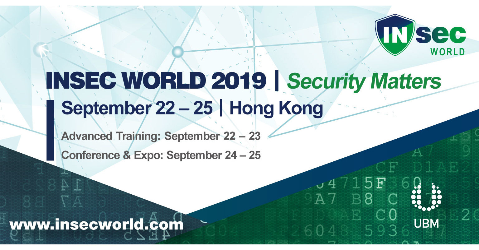 INSEC WORLD 2019 to be held in Hong Kong this September