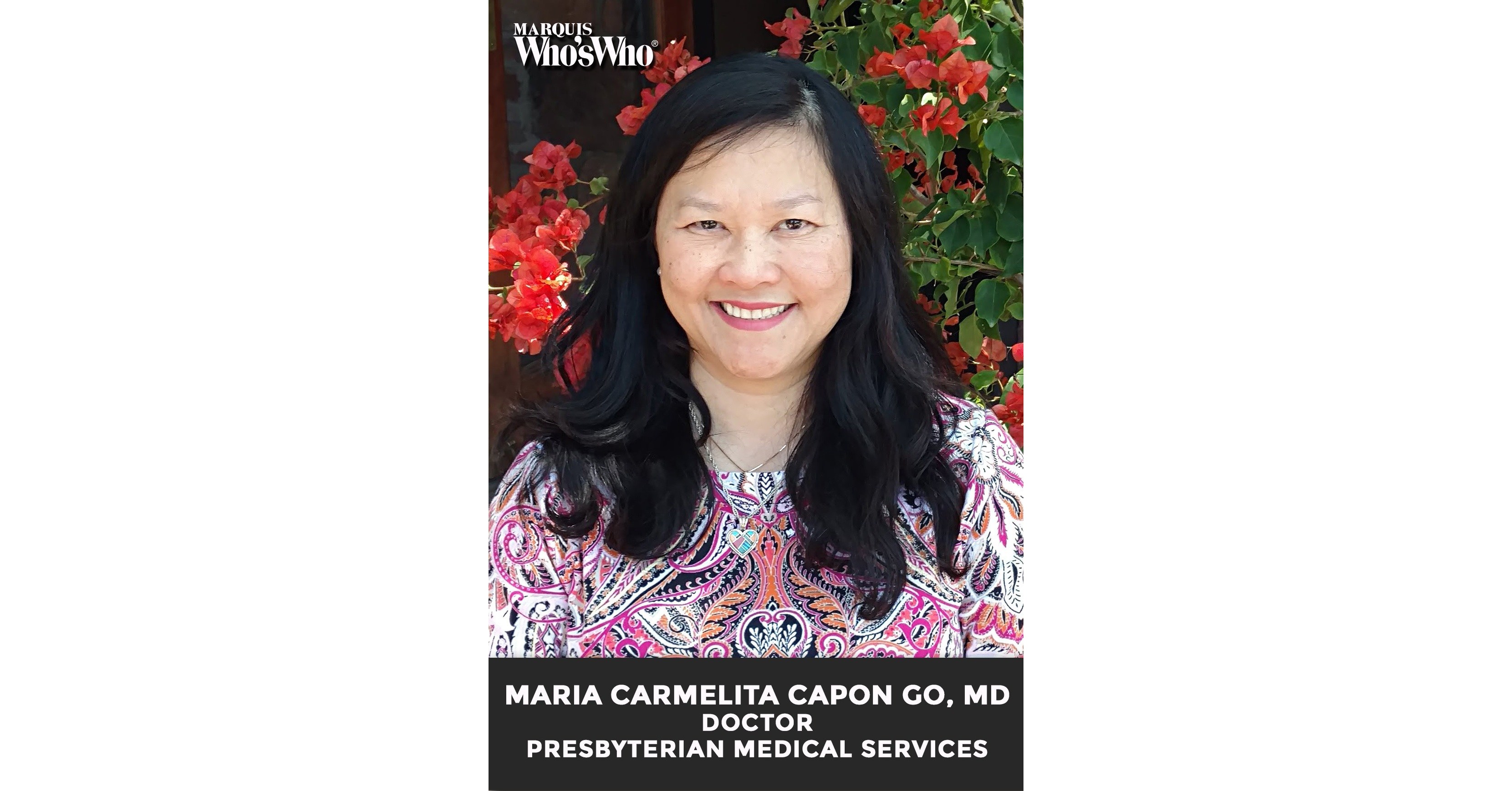 Maria Carmelita Capon Go, MD, Recognized for Excellence in Medicine