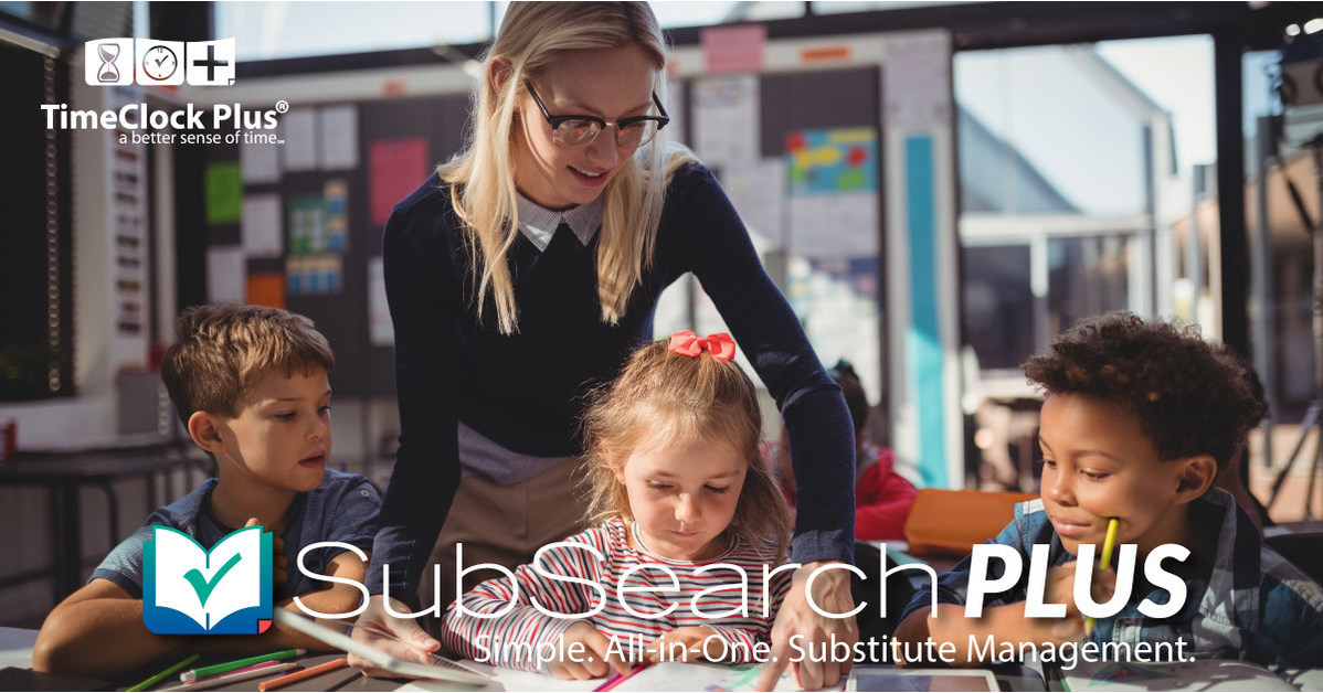 TimeClock Plus Announces New Product, SubSearch Plus, Built to Support ...