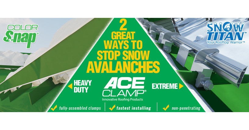 AceClamp® Launches Its All-new Snow Titan™ Roof Snow Retention Product ...