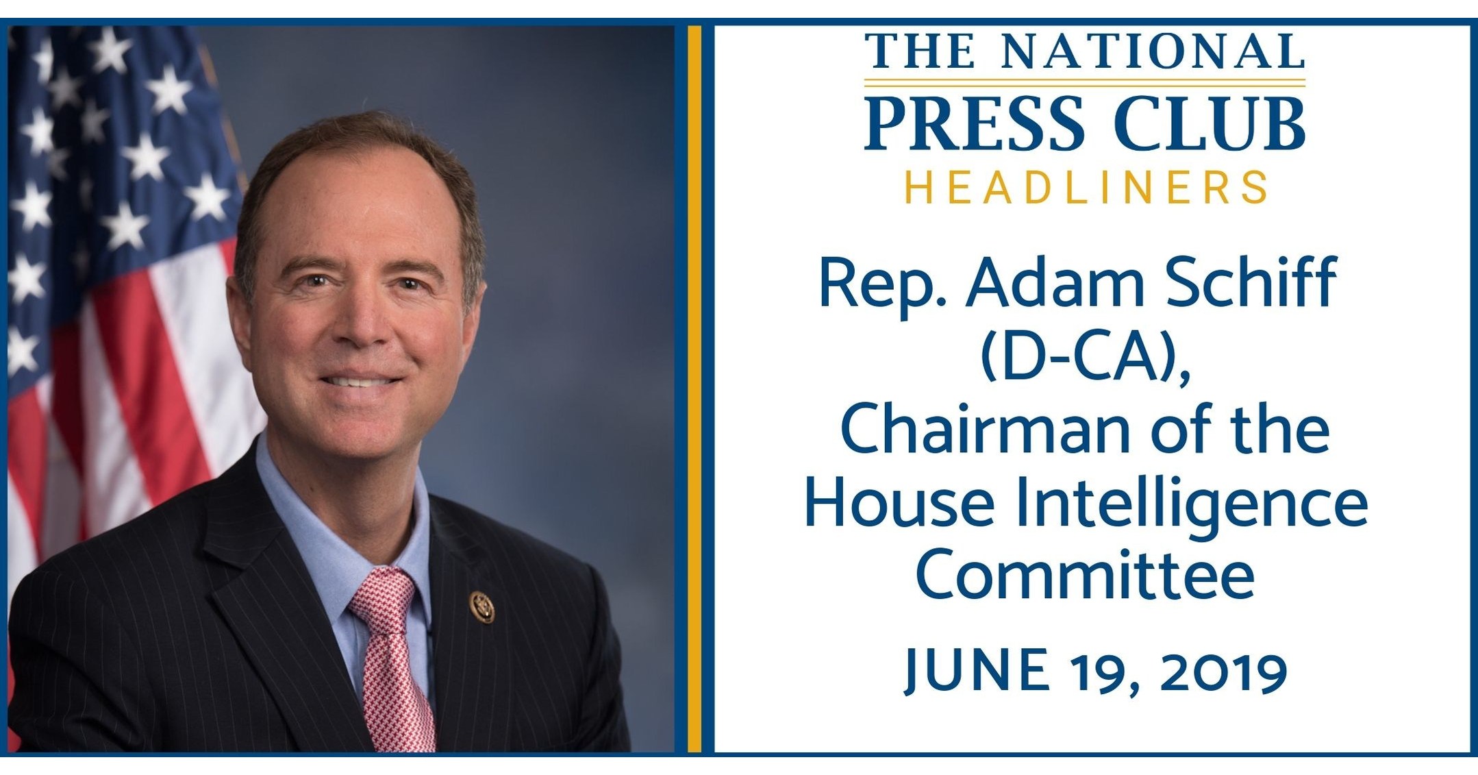 House Intelligence Chair Adam Schiff to Provide Update on Priorities ...