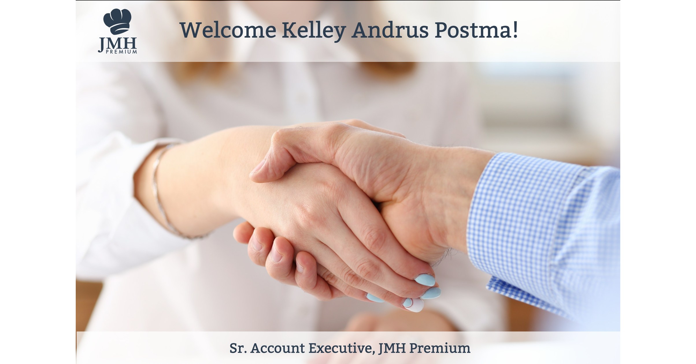 JMH Premium Names Kelley Andrus Postma As Sr. Account Executive