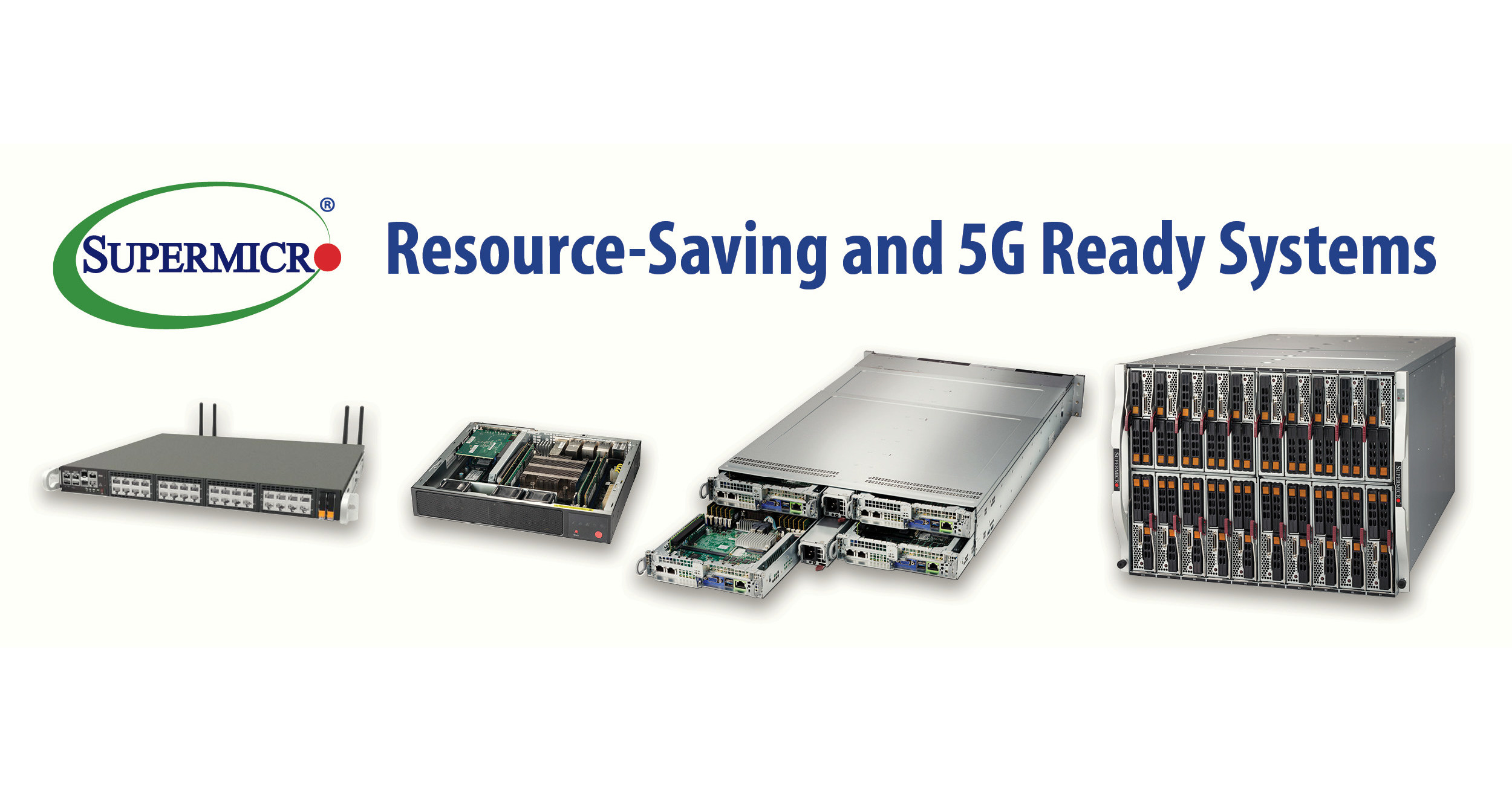 Supermicro Displays Resource-Saving Server Technology and New 5G Edge ...