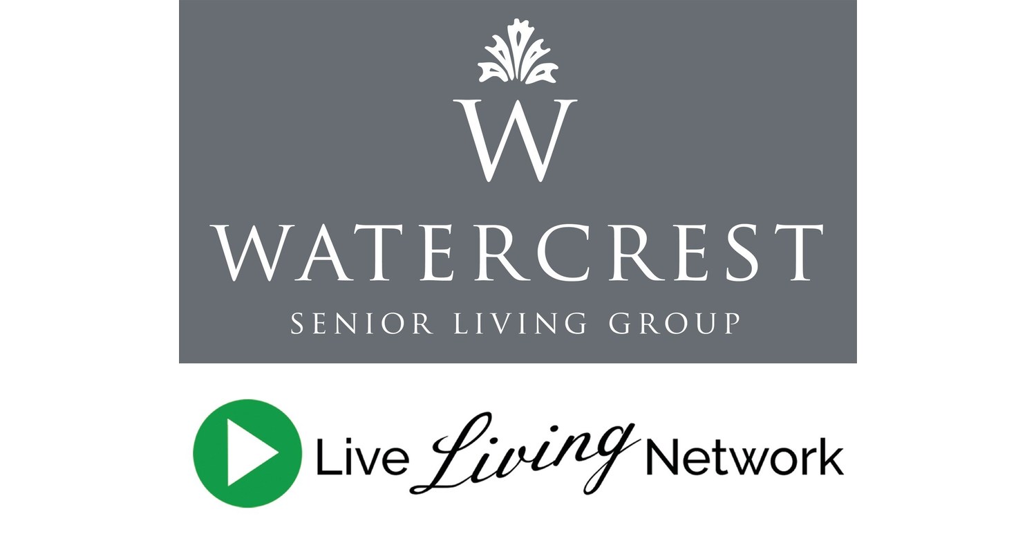 Watercrest Senior Living Group Partners with Live Living Network to ...