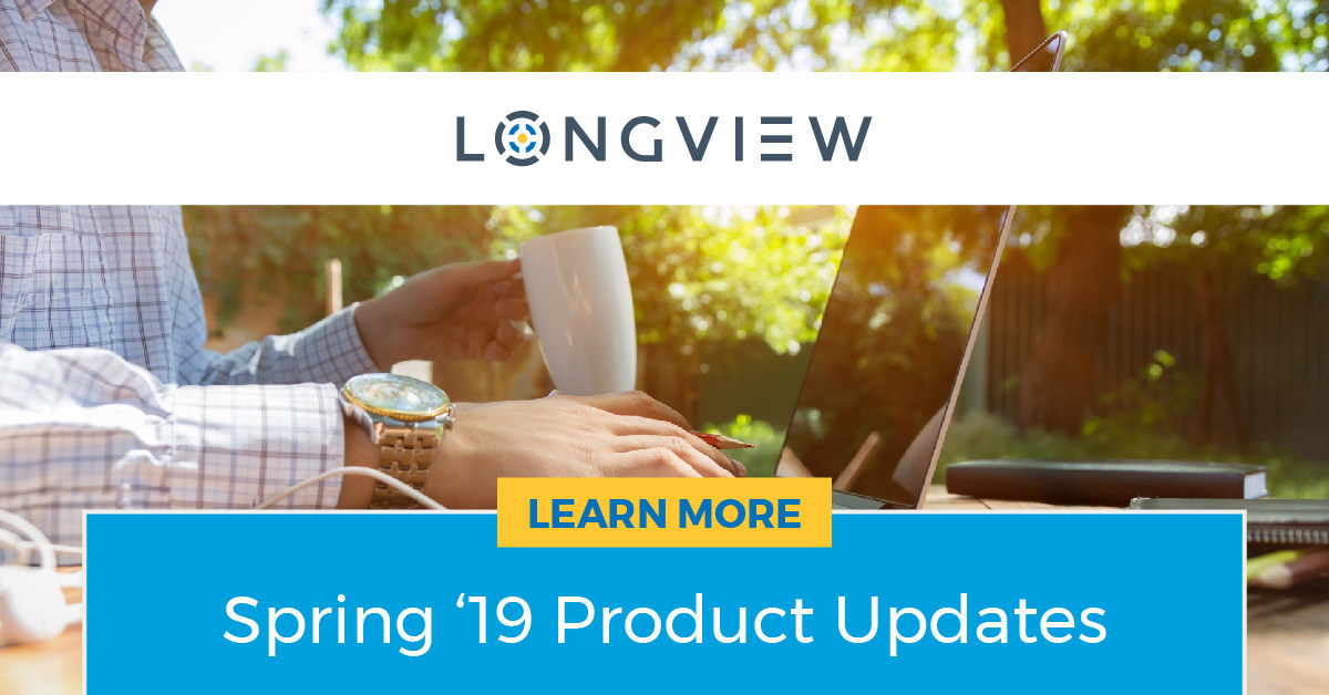Longview Announces New Features and Enhancements Across Its Full Suite ...