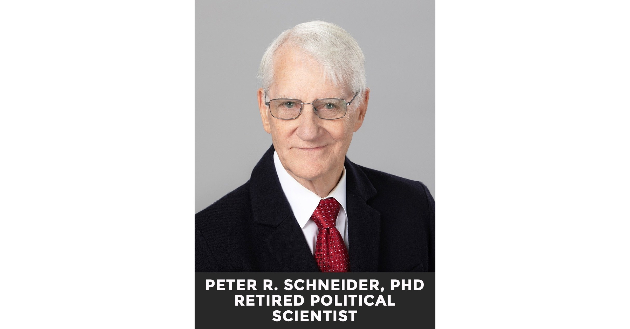 Peter R. Schneider, PhD, Recognized for Excellence in Political Science
