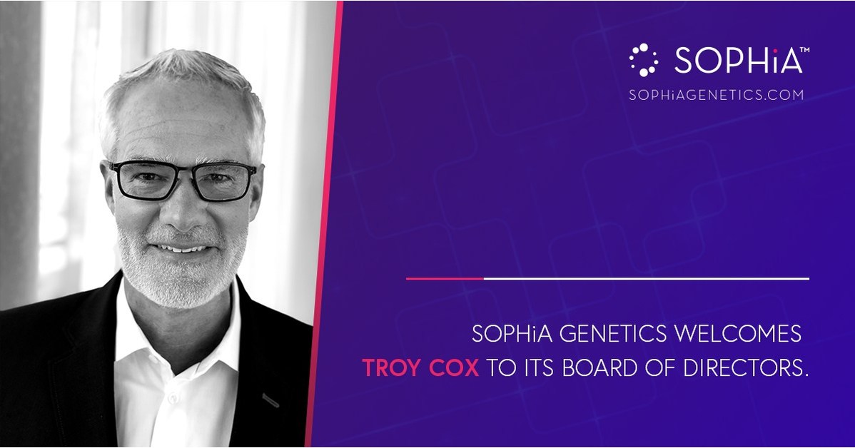 SOPHiA GENETICS Welcomes Troy Cox to Its Board of Directors