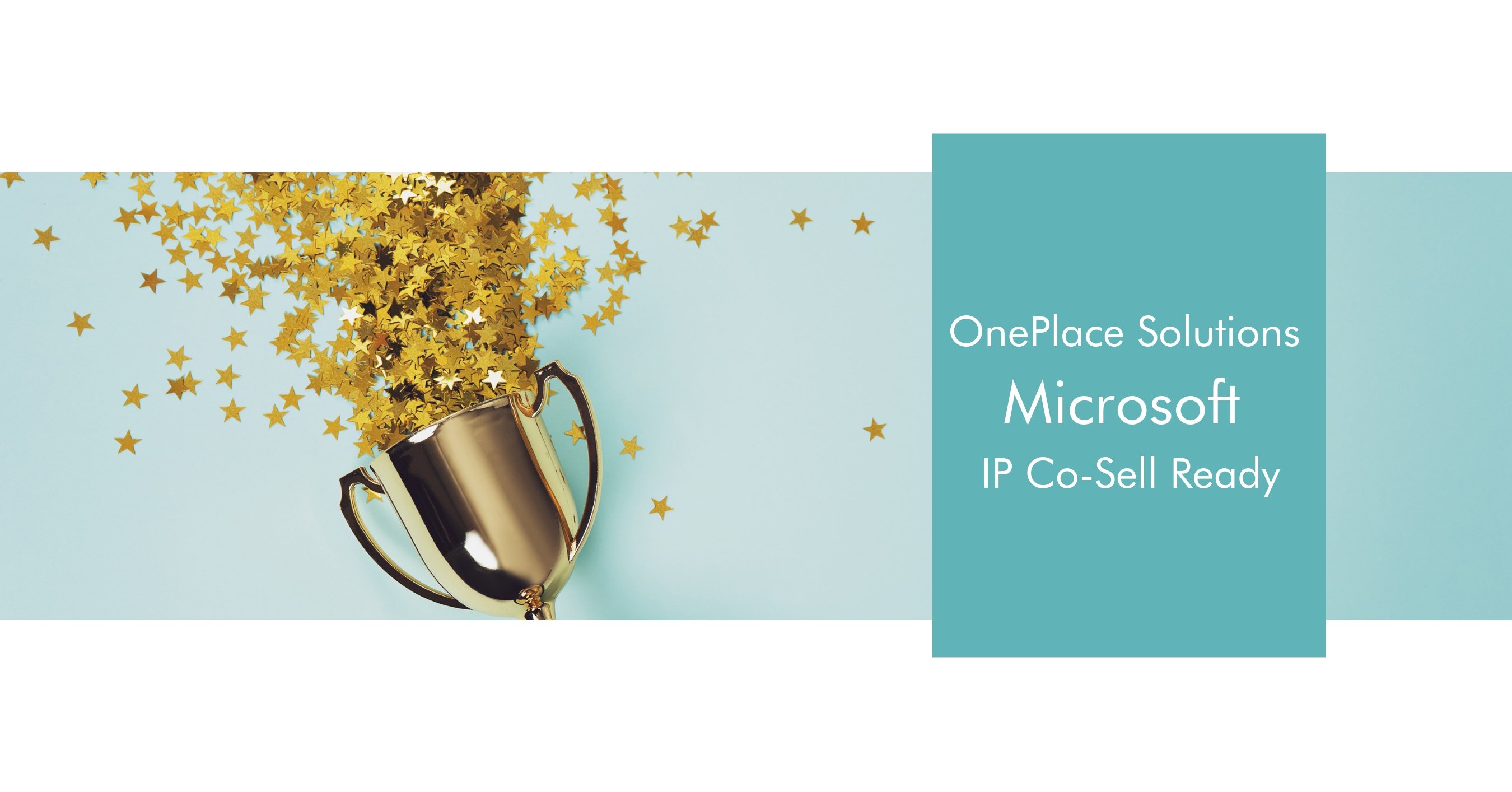 OnePlace Solutions awarded Microsoft IP Co-Sell Status