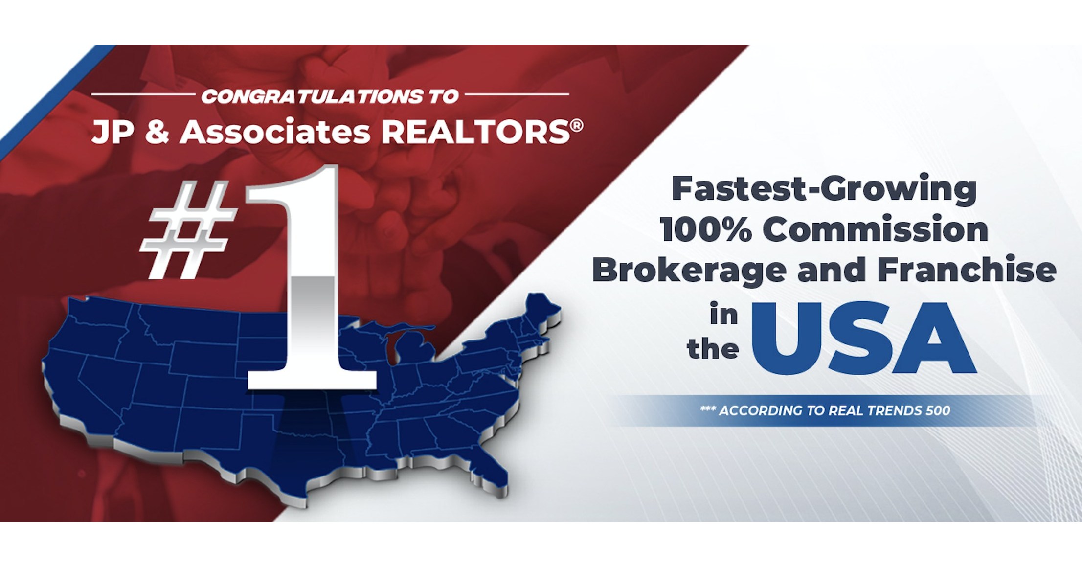 JP & Associates REALTORS® Now America's Fastest-Growing 100% Commission ...