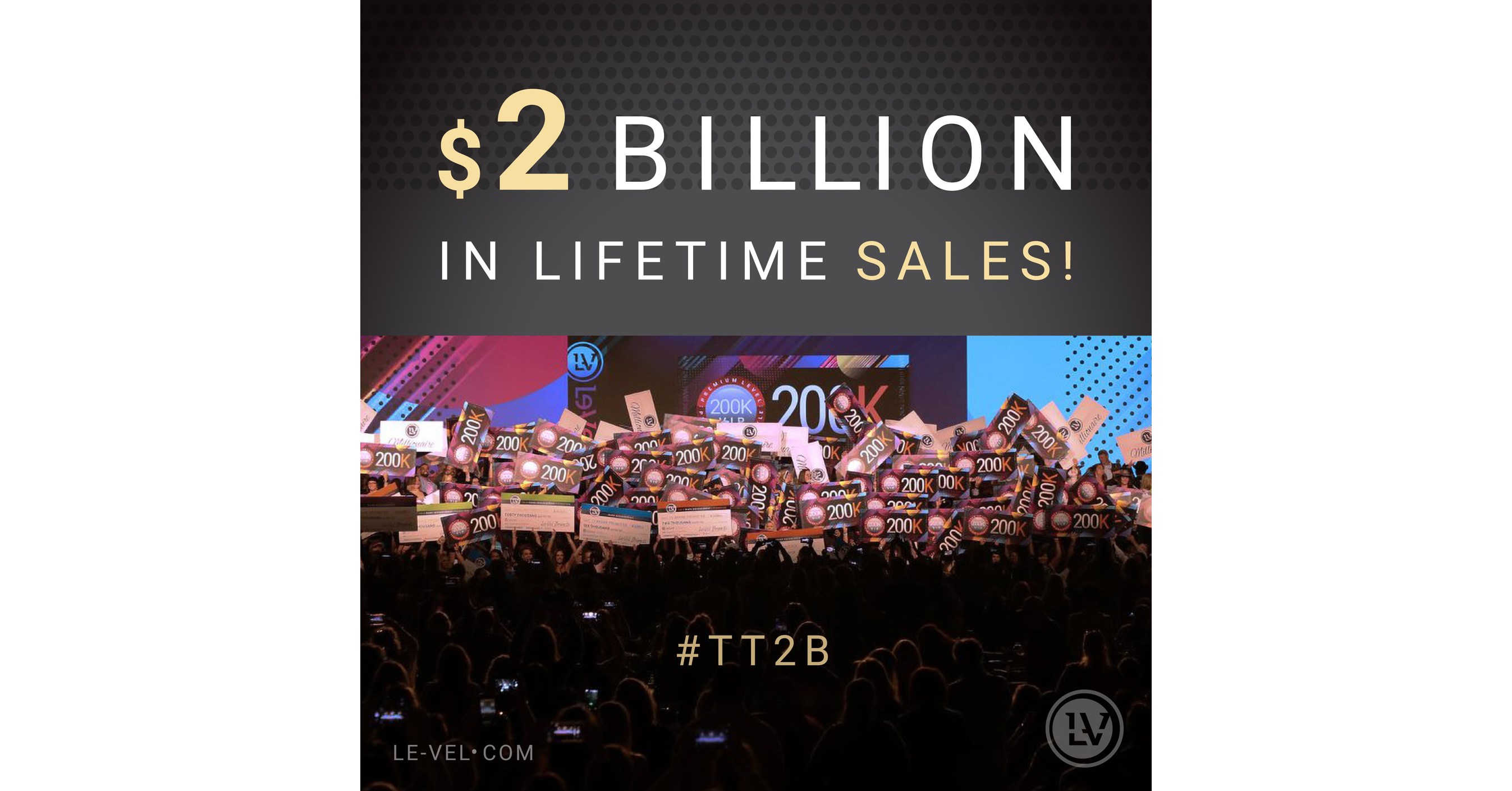 Le-Vel Surpasses $2 Billion in Sales