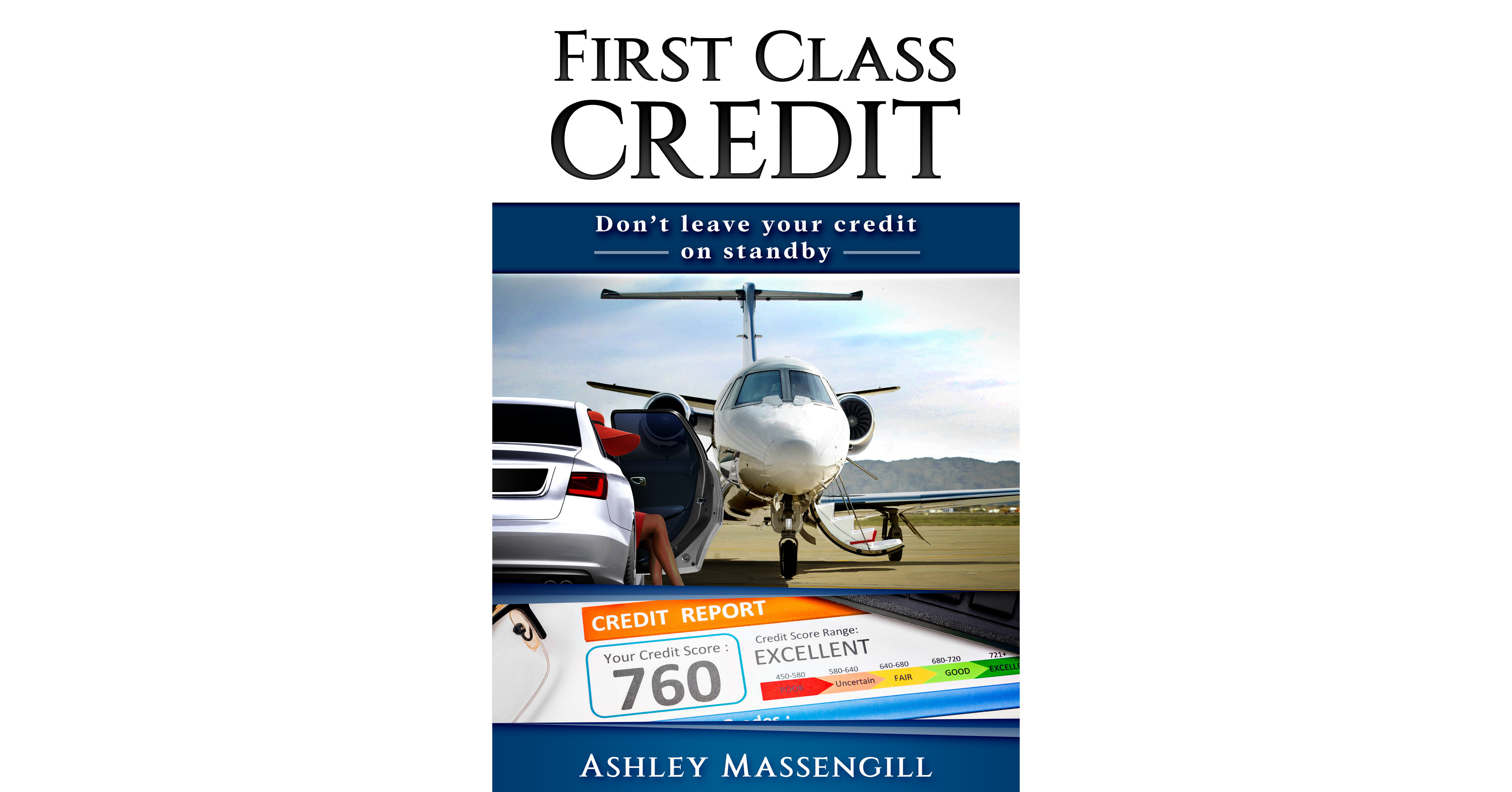Newly-Released DIY Credit Repair Book by Ashley Massengill Offers ...