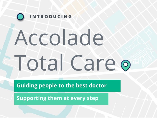New Accolade Total Care Guides People to the Best Providers and ...