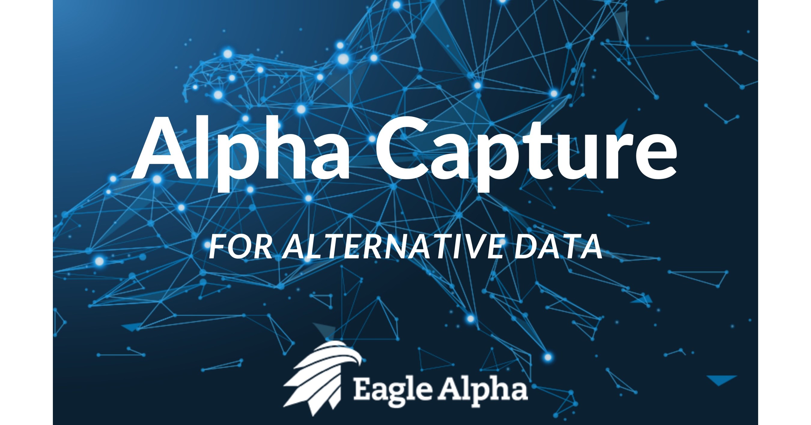 Eagle Alpha Launches World's First Alpha Capture for Alternative Datasets
