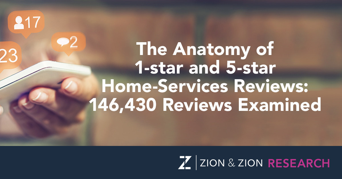 Zion & Zion Study Reveals Anatomy of 1-Star and 5-Star Home-Services ...