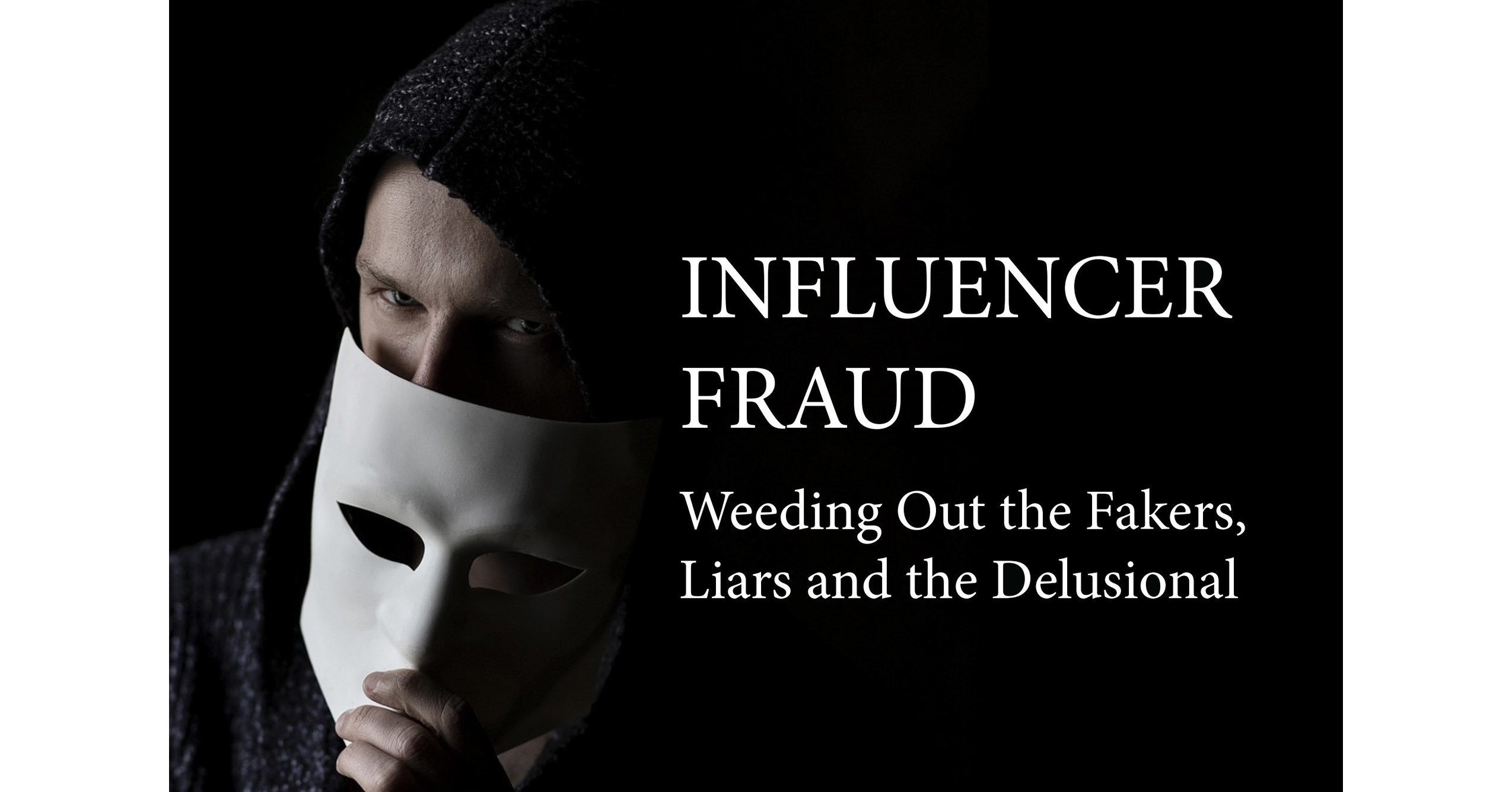 Influencer Fraud is a $1.3 Billion Racket, But Companies Can Protect ...