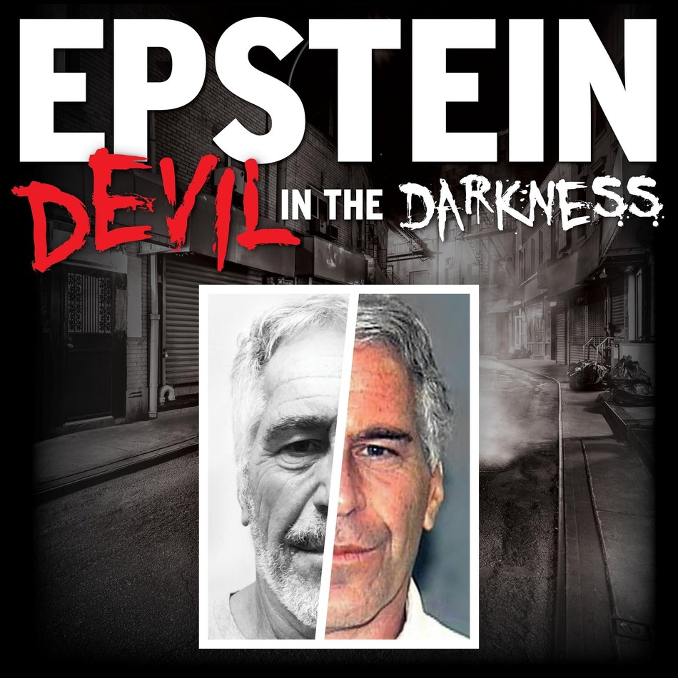New Podcast Series EPSTEIN: DEVIL IN THE DARKNESS Debuts With Bombshell ...